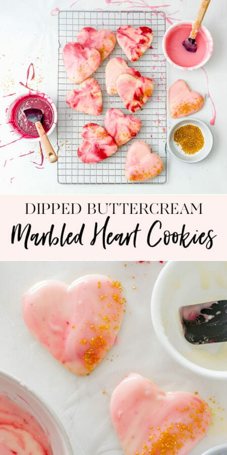 Dipped Buttercream Marbled Heart Cookies | The Fastest Way to Decorate ...